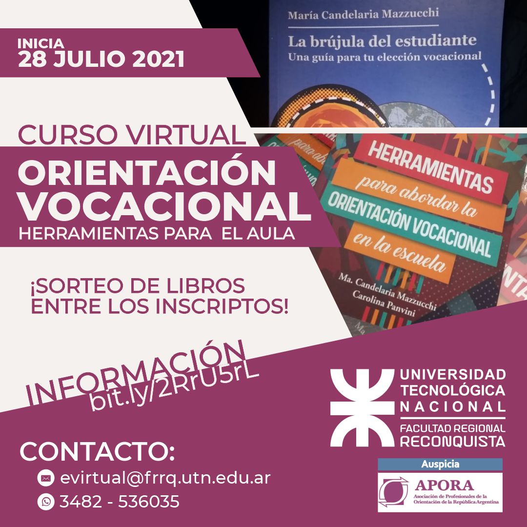 CURSO VIRTUAL “ORIENTACIÓN VOCACIONAL, HERRAMIENTAS PARA EL AULA” – UTN ...